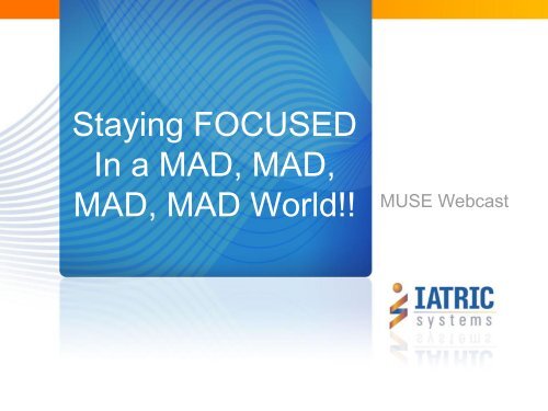 The Sound of Unity - Iatric Systems, Inc.