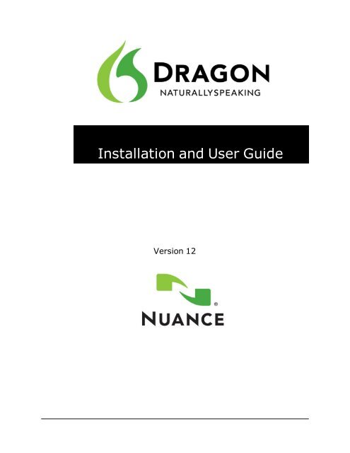 Dragon Installation and User Guide - DNS12UserGuide_e ... - Nuance