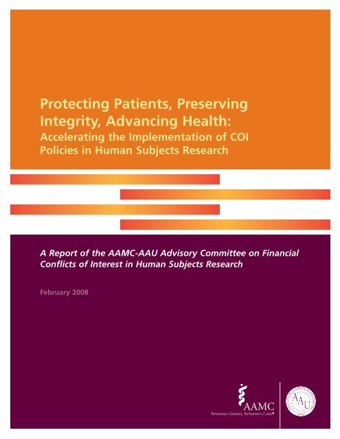 Protecting Patients, Preserving Integrity, Advancing Health ... - AAMC