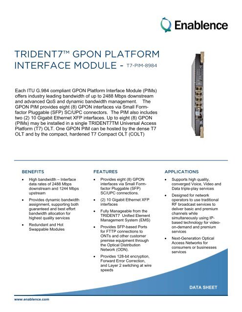 trident7â ¢ gpon platform interface module - t7-pim-8984 - Enablence