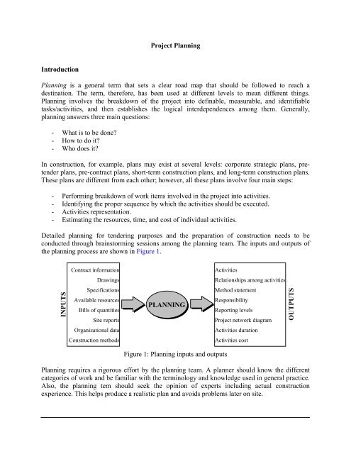 Project Planning Introduction Planning is a general term that sets a ...