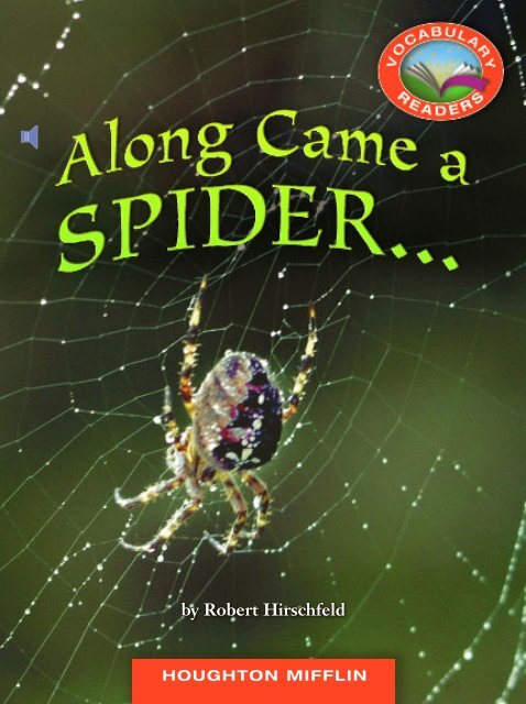 Lesson 4:Along Came a Spider...