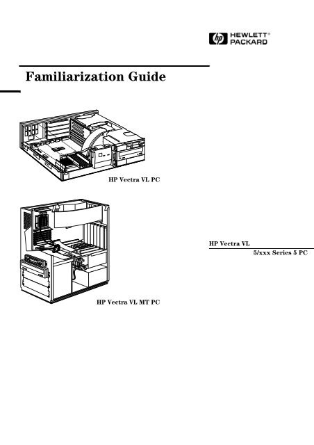 Familiarization Guide - Hewlett Packard