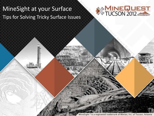 MineSight at your Surface