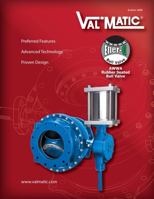 View Brochure - Val-Matic Valve and Manufacturing Corp.