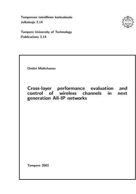 Cross Layer Performance Evaluation And Control Of Wireless