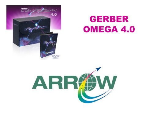 GERBER OMEGA 4.0 - Arrow Digital