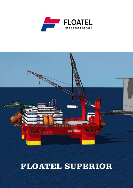 Floatel Superior - Floatel International