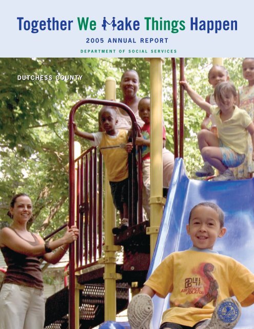 Together We ake Things Happen - Dutchess County