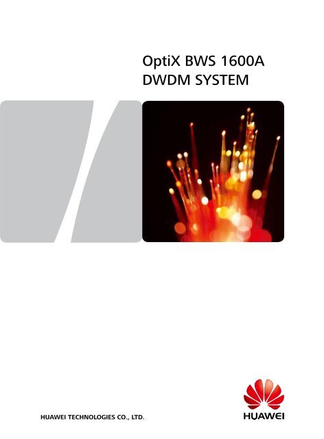 OptiX BWS 1600A DWDM SYSTEM - Hibernia Networks