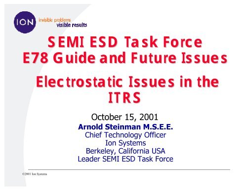 SEMI ESD Task Force, E78 Guide and the Future - Sematech