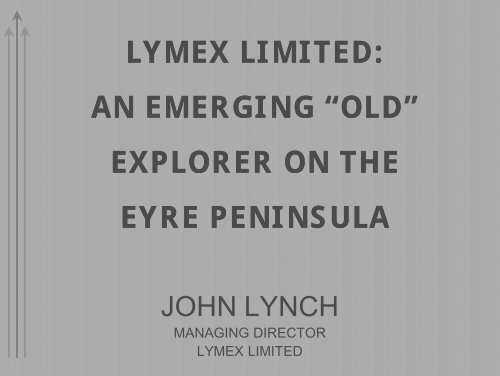 LYMEX LIMITED: AN EMERGING â OLDâ EXPLORER ... - SA Explorers