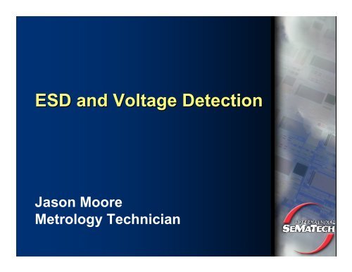 ESD and Voltage Detection - Sematech