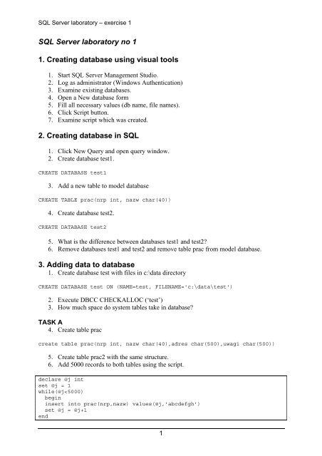 SQL Server laboratory no 1 1. Creating database using visual tools ...
