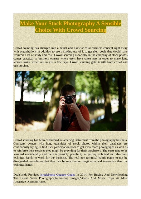 Make Your Stock Photography A Sensible Choice With Crowd Sourcing