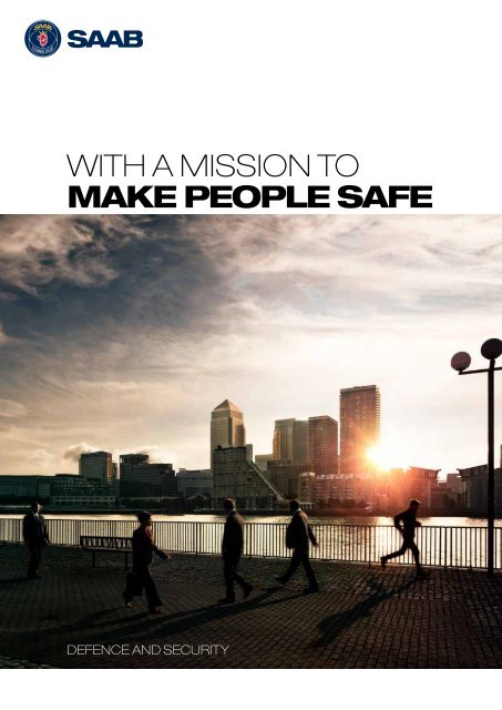 Saab Corporate Brochure: "With a Mission to Make People Safe"