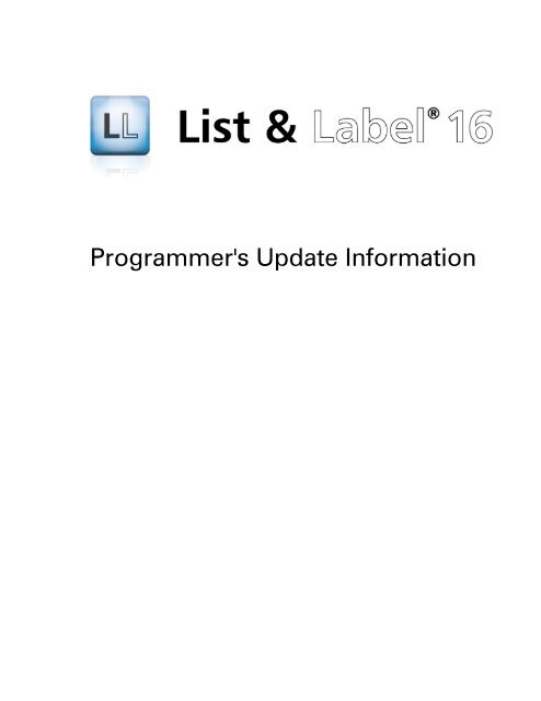 combit List & Label - ProgrammerÂ´s Update Information - combit GmbH