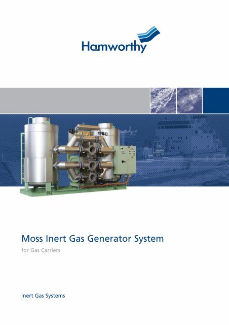 Moss Inert Gas Generator System for Gas Carriers - Hamworthy