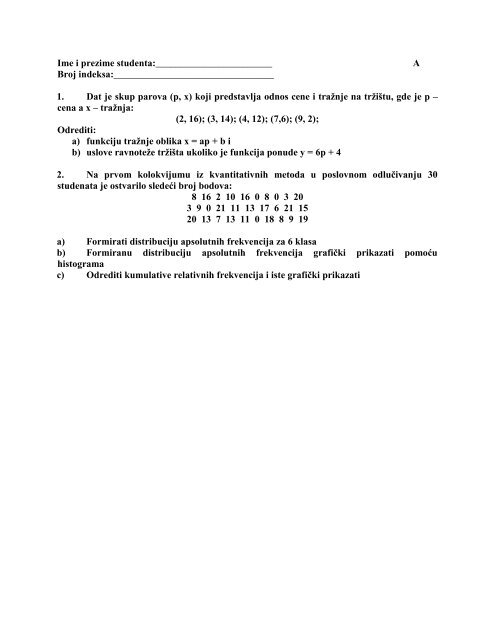 Ime i prezime studenta: A Broj indeksa