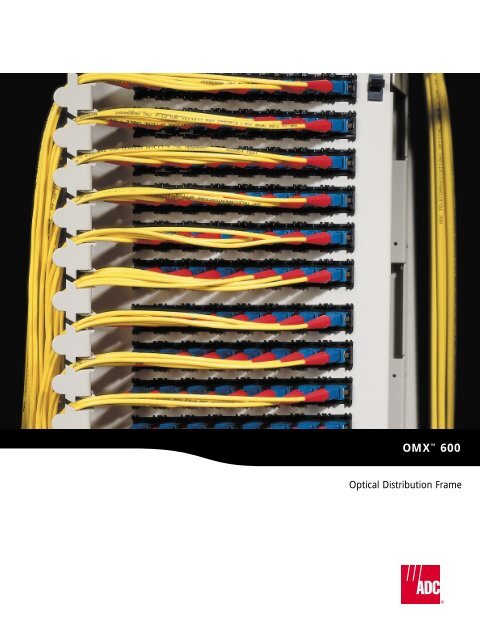 OMXâ ¢ 600 Optical Distribution Frame - FocusEDL.com