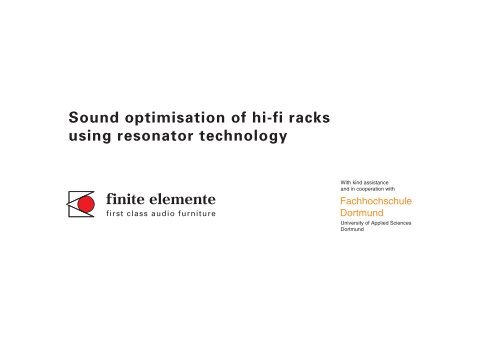 Sound optimisation of hi-fi racks using resonator ... - Finite Elemente