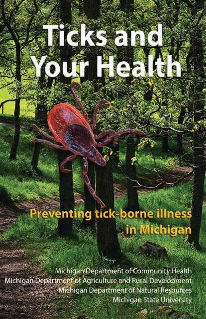 "Ticks and Your Health" brochure - State of Michigan