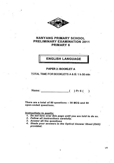 4. Shade your answers in the Optical Answer Sheet (OAS)