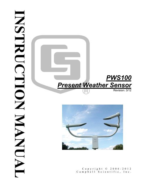 PWS100 Present Weather Sensor - Campbell Scientific