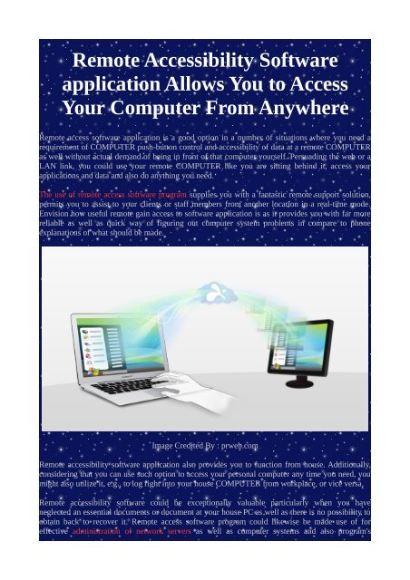 Remote Accessibility Software application Allows You to Access Your ...