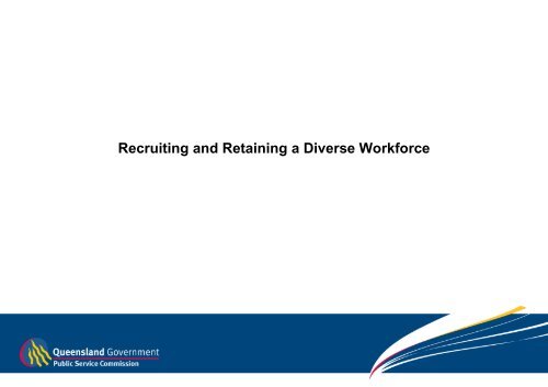 guide to recruiting and retaining a diverse workforce
