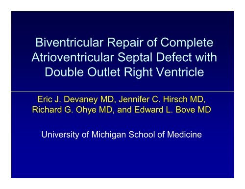 Biventricular Repair of Complete Atrioventricular Septal Defect with ...