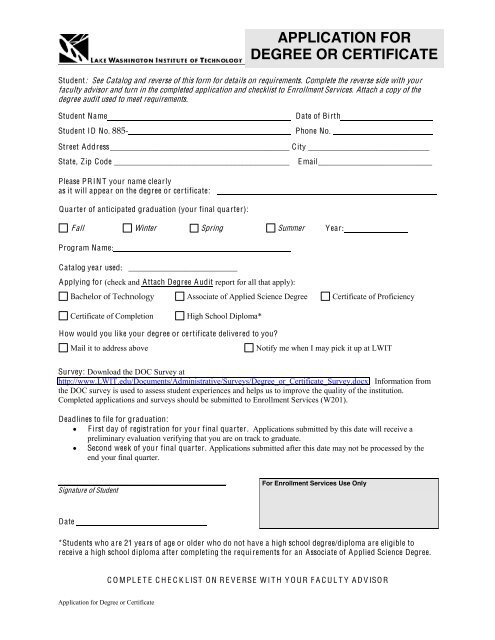 APPLICATION FOR DEGREE OR CERTIFICATE