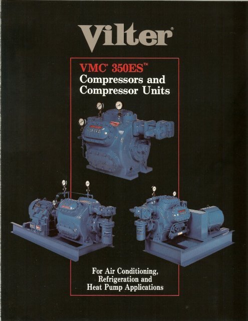 Vilter VMC 350ES Compressor.pdf - Reftech Refrigeration