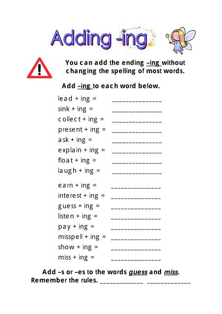 You Can Add The Ending Ing Without Changing The Spelling Of Most 
