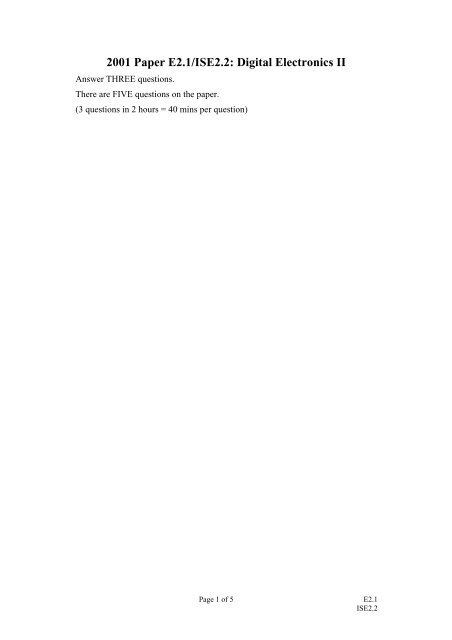 2001 Paper E2.1/ISE2.2: Digital Electronics II
