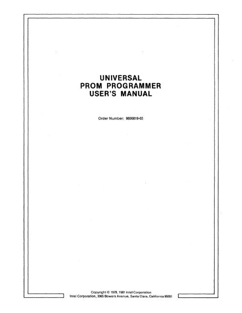 UNIVERSAL PROM PROGRAMMER USER'S MANUAL - Bitsavers