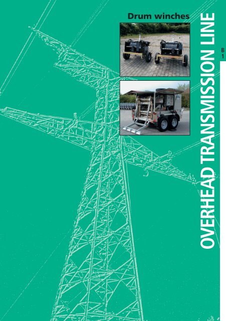 O VERHEAD TRANSMISSION LINE Drum winches - Zeck GmbH