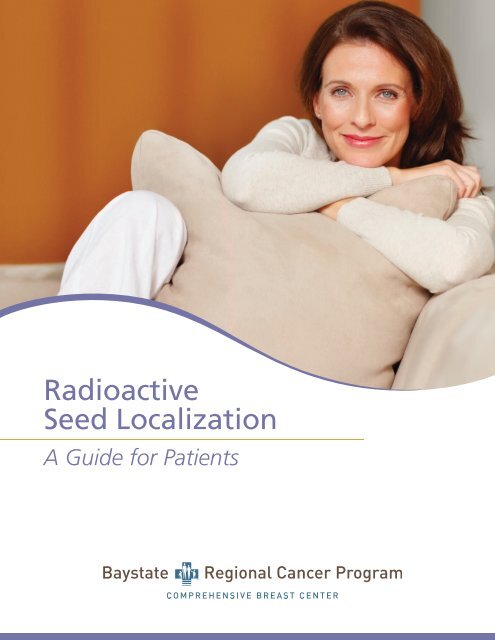 Radioactive Seed Localization - Baystate Health