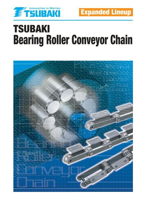 Bearing Roller Conveyor Chain Catalogue - Tsubaki Europe
