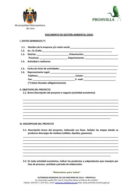 I. DATOS GENERALES (*) 1.1. Nombre de la empresa y/or