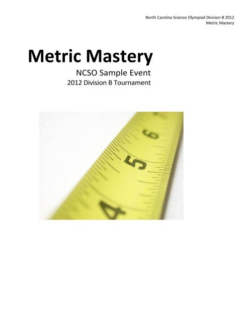 Metric Mastery Sample Test - North Carolina Science Olympiad Metric Mastery Sample Test - North Carolina Science Olympiad