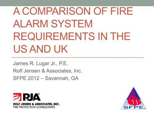 A Comparison Of Fire Alarm System Requirements In The Us And Uk
