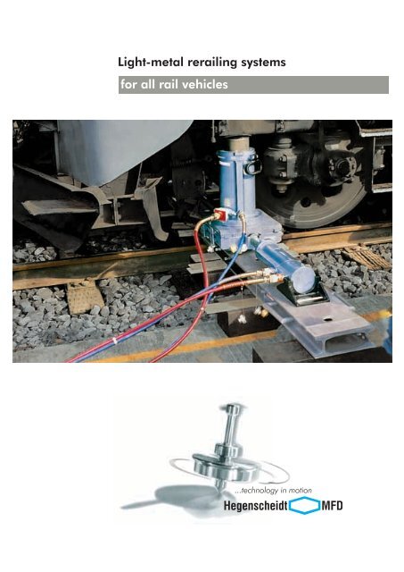 Light-metal rerailing systems for all rail vehicles - Hegenscheidt-MFD