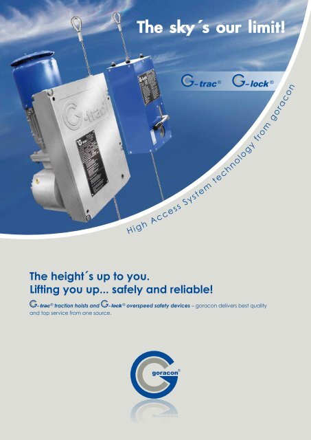 The height´s up to you. Lifting you up... safely and reliable! - goracon