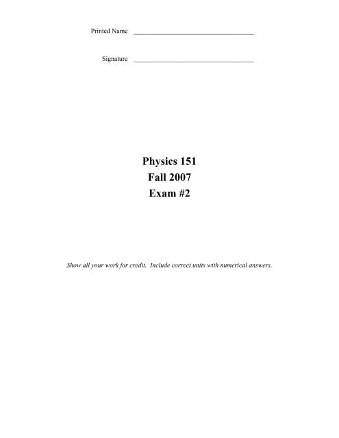 Physics 151 Fall 2007 Exam #2