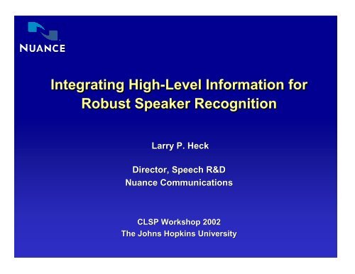 slides from Larry Heck's lecture - Johns Hopkins University