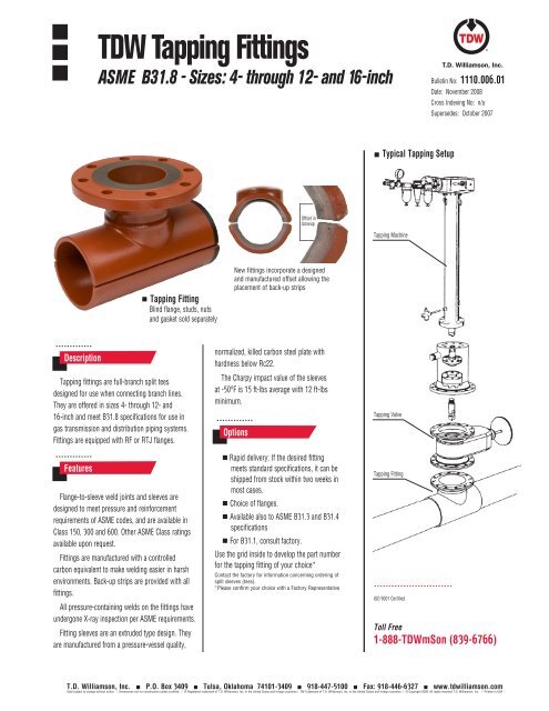 TDW Tapping Fittings ASME B31.8 4-16 - T.D. Williamson, Inc.