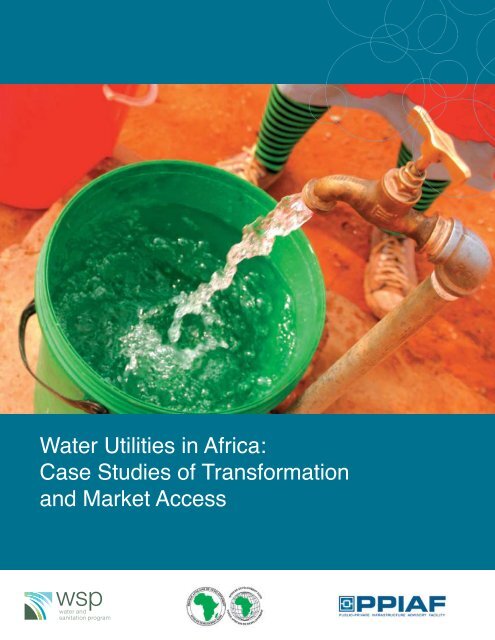 Water Utilities in Africa: Case Studies of Transformation and ... - WSP