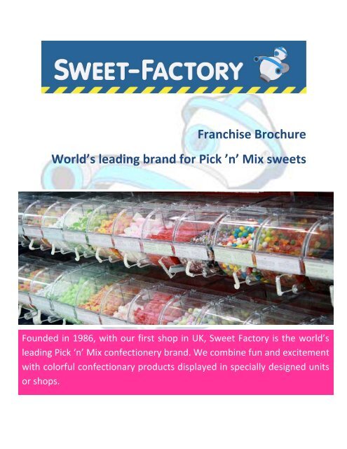 Franchise Brochure World's leading brand for Pick 'n' Mix sweets