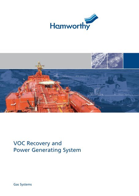VOC Recovery and Power Generating System - Hamworthy